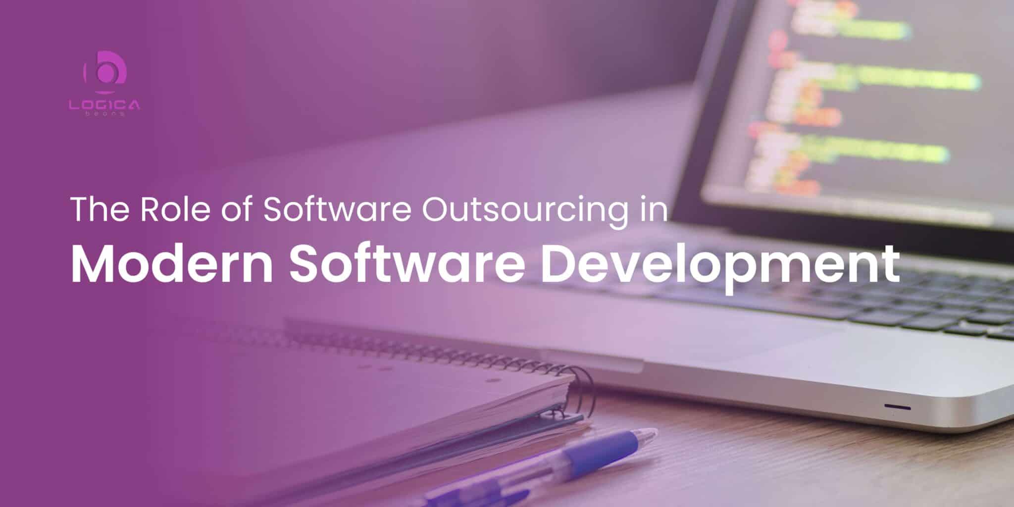 7 Role of Software Outsourcing in Modern Software Development