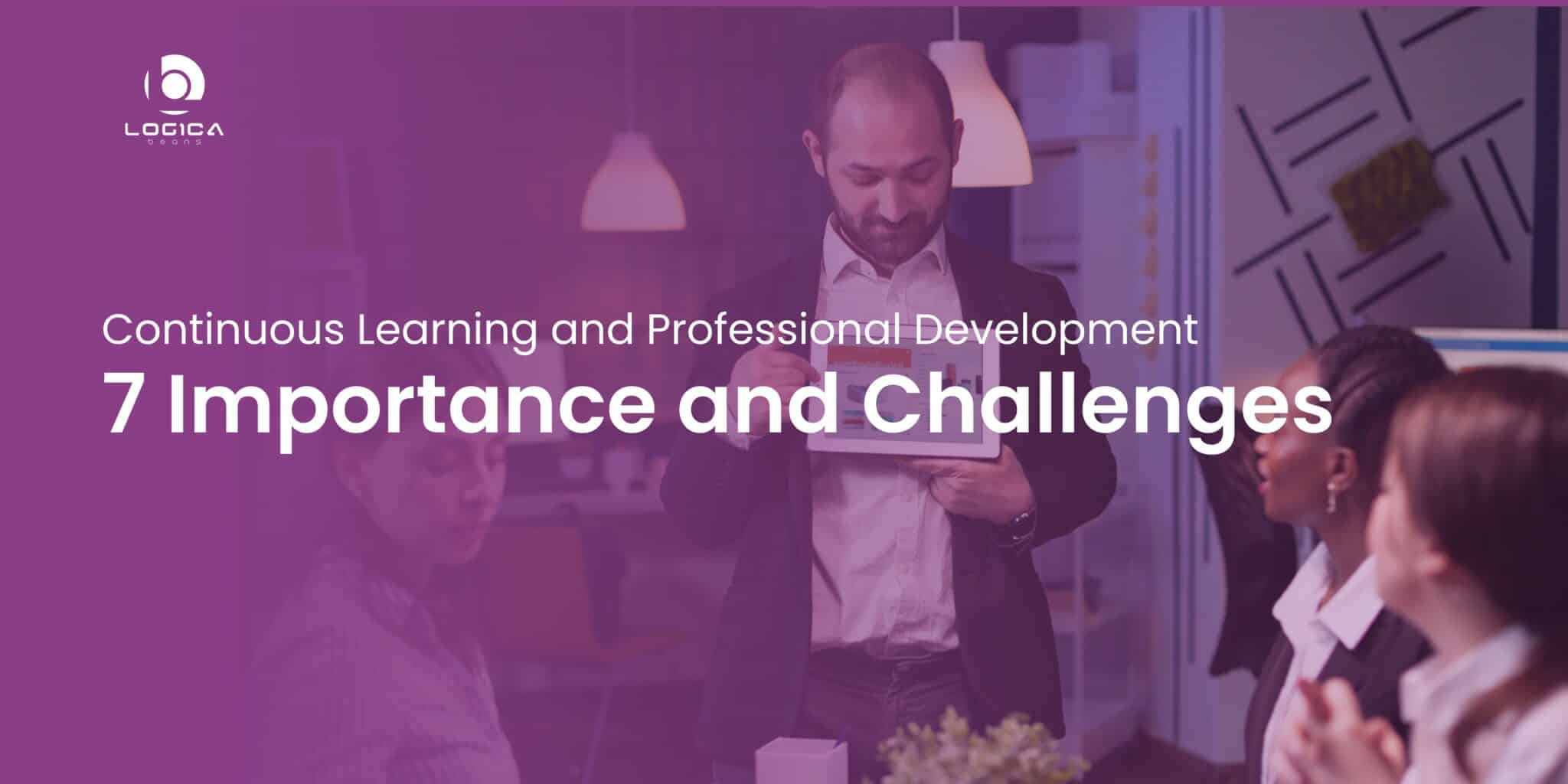 Continuous Learning and Professional Development | LogicaBeans