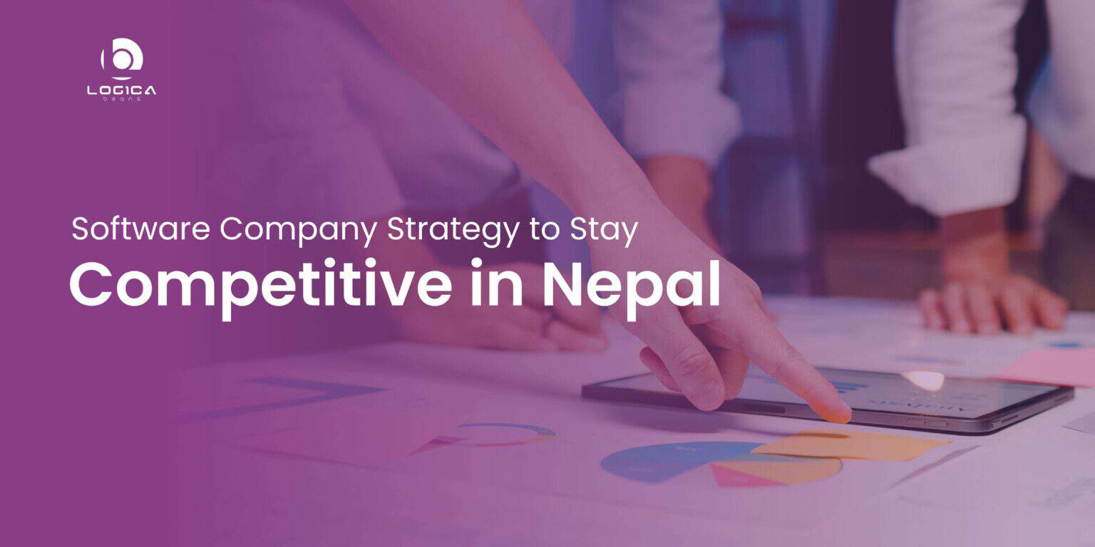 8 Strategies in Software Company to Stay Competitive in Nepal